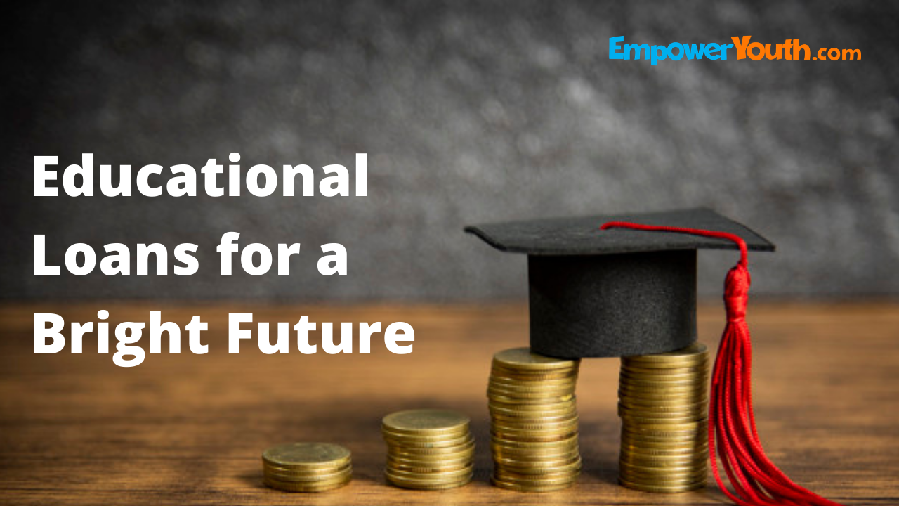 Online Education Loan in India | Apply For Easy Loan | Empower Youth
