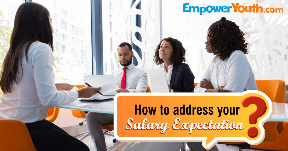 How to Discuss your salary expectation? | Empower Youth